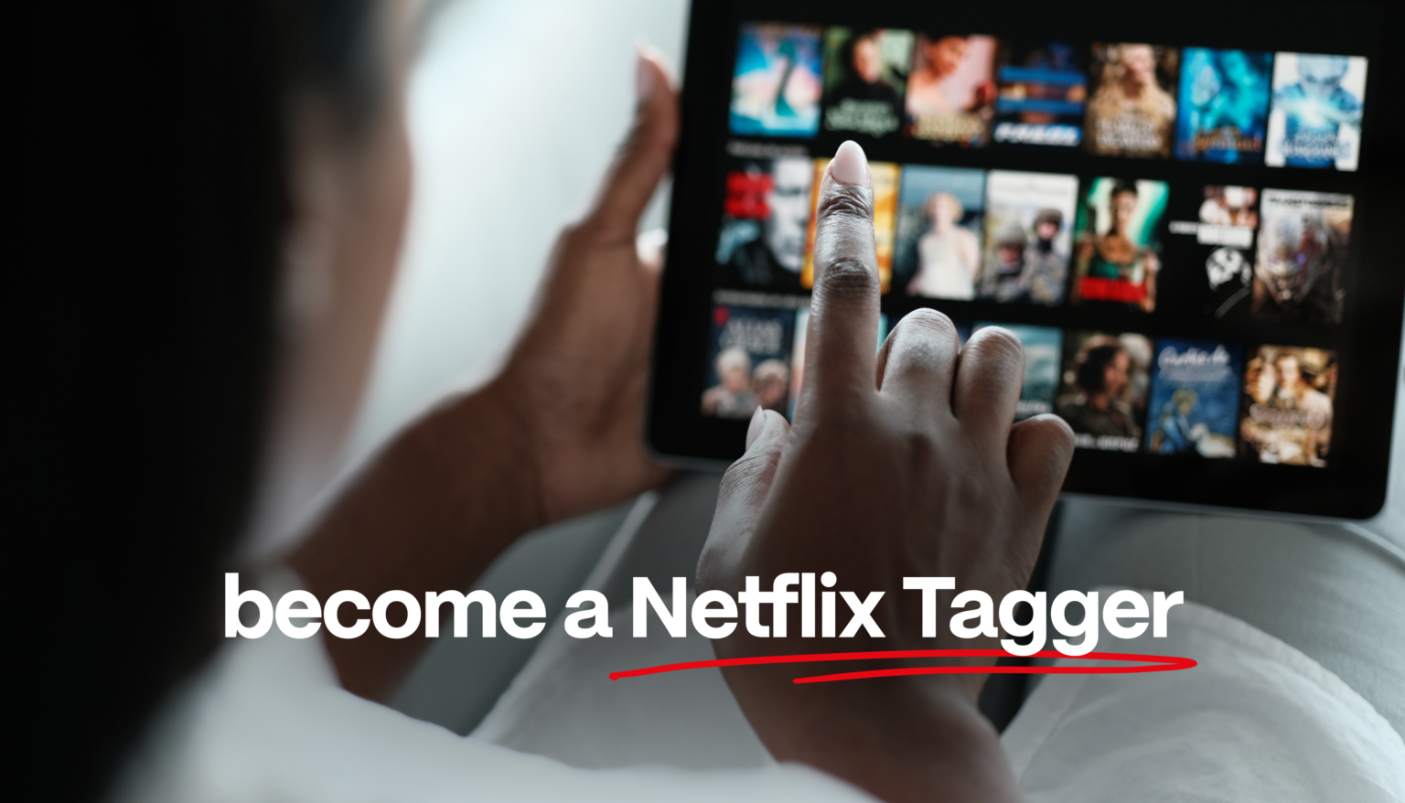How to Get a Netflix Tagger Job: Your Complete Guide (2024)