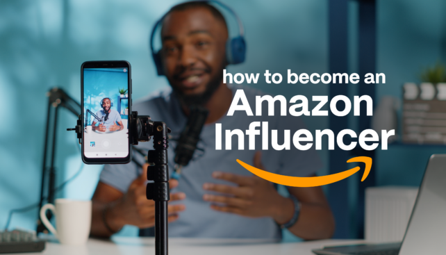 Complete Guide to Becoming an Amazon Influencer in 2025 - Nichehacks
